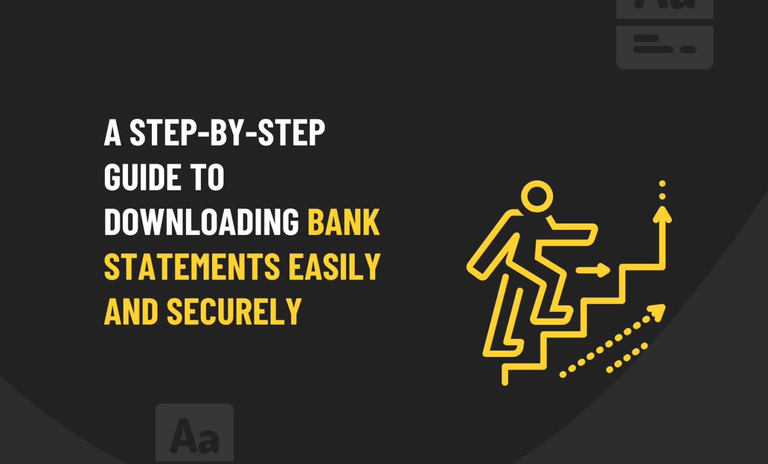 How To Download Your Bank Statements | Fast, Easy & Secure