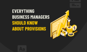 What Is A Provision In Accounting? Understanding Basics